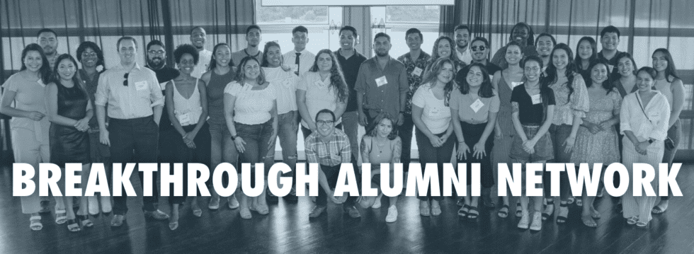 Breakthrough Officially Launches The Alumni Network with 250 & Counting ...